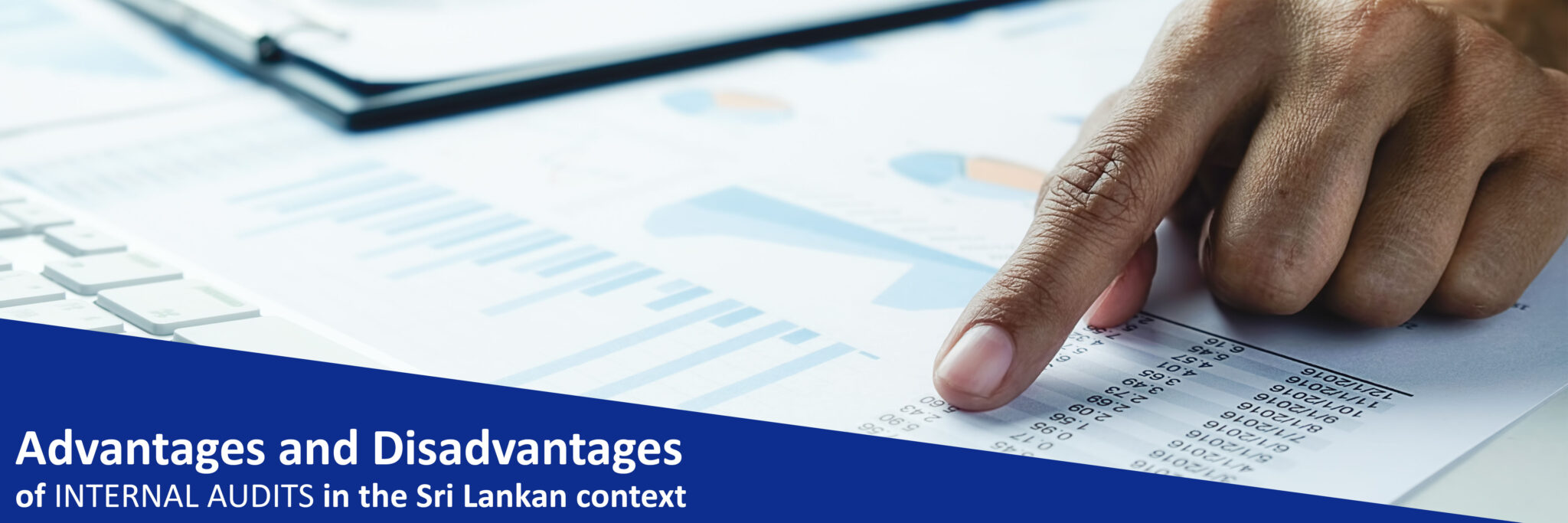 Advantages and Disadvantage of Internal Audits in the Sri Lankan context